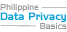 Philippine Data Privacy Basics